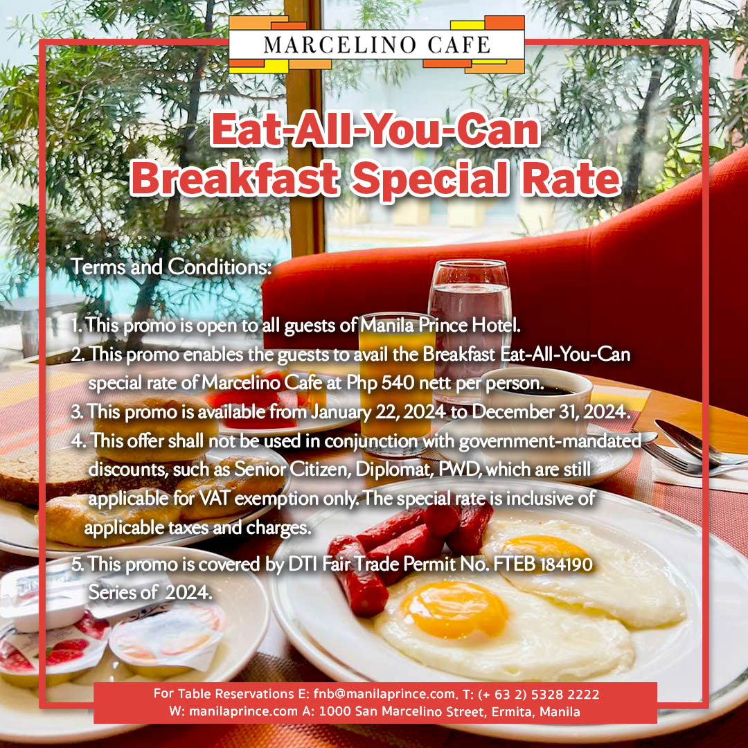 Eat-All-You Can Breakfast Special Rate – Manila Prince Hotel