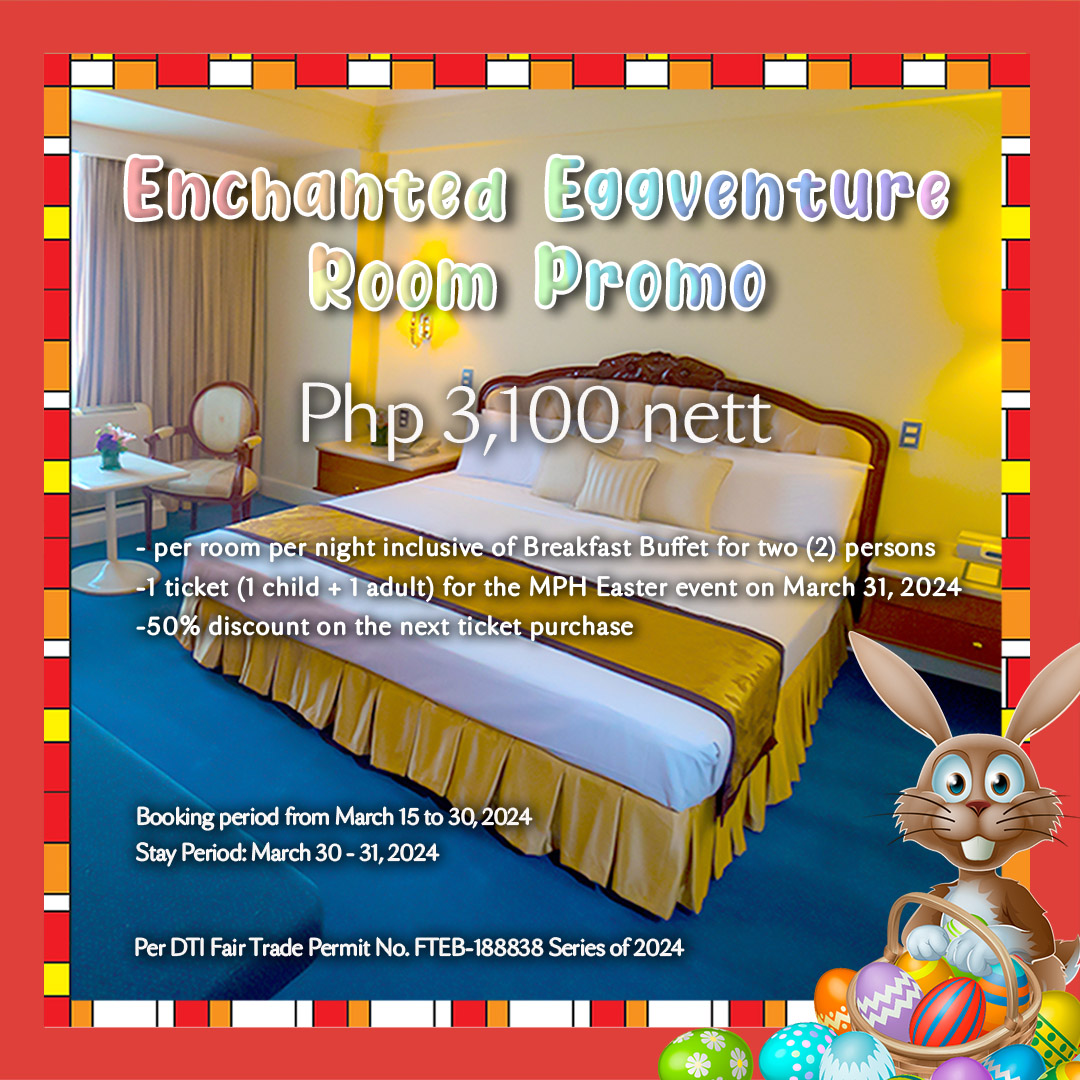 Enchanted Eggventure Room Promo – Manila Prince Hotel